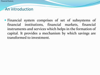 FINANCIAL SYSTEM | PPTX