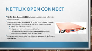 Como funciona a Netflix? | PPTX