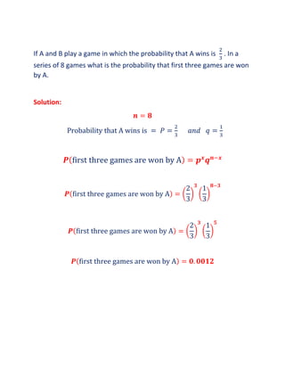 If A and B play a game in which the probability that A wins is (2).docx