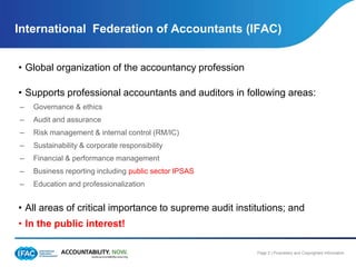 INTOSAI and IFAC: Partnership in Sustainable Development | PPTX ...