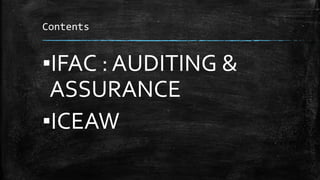 IFAC AND ICAEW And their Auditing activities | PDF | Business ...