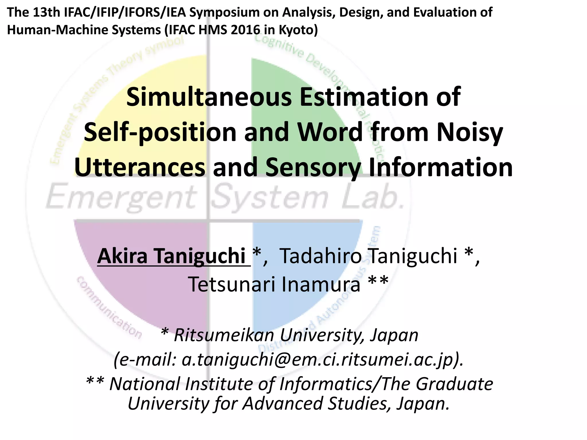 Simultaneous Estimation of Self-position and Word from Noisy Utterances ...