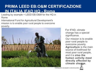 Case Study: Prima Certificazione LEED EB:O&M in Italia IFAD HQ – Roma | PPT
