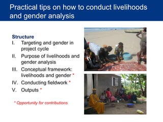 Practical tips on how to conduct livelihoods and gender analysis | PPTX ...