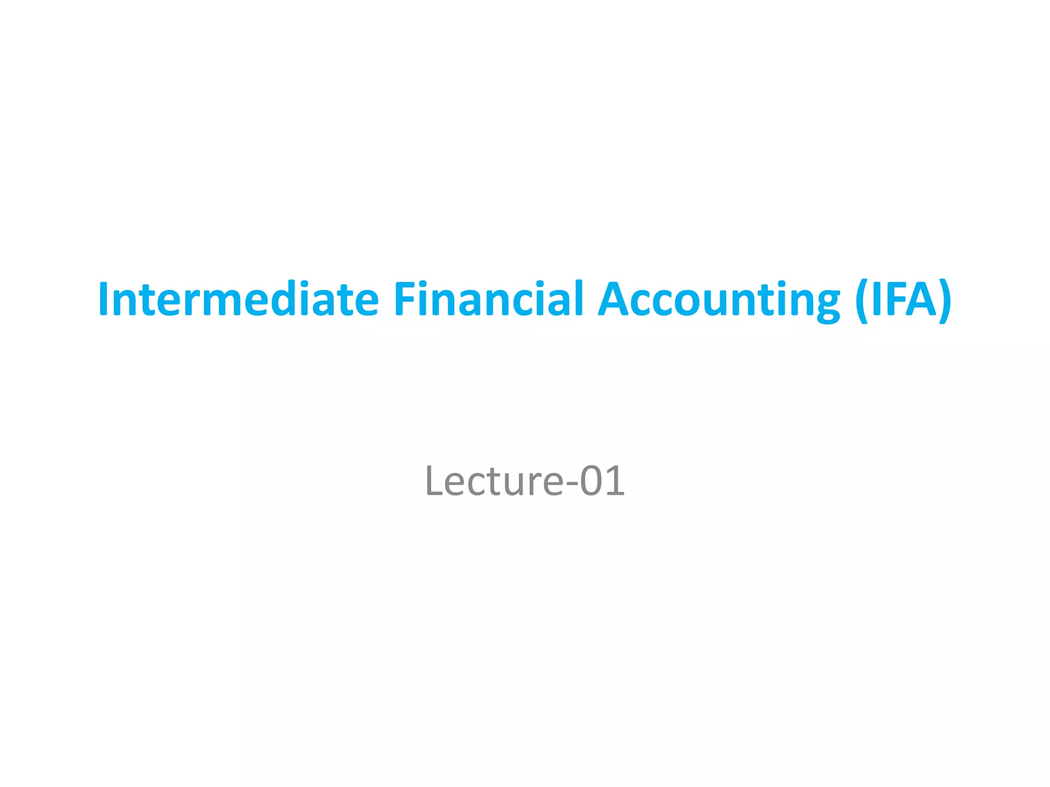 IFA Lecture 01 Conceptual & Regulatory Framework.pptx