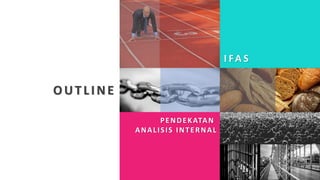 Internal Factor Analysis Summary | PPTX