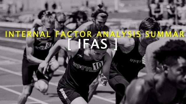 Internal Factor Analysis Summary | PPTX