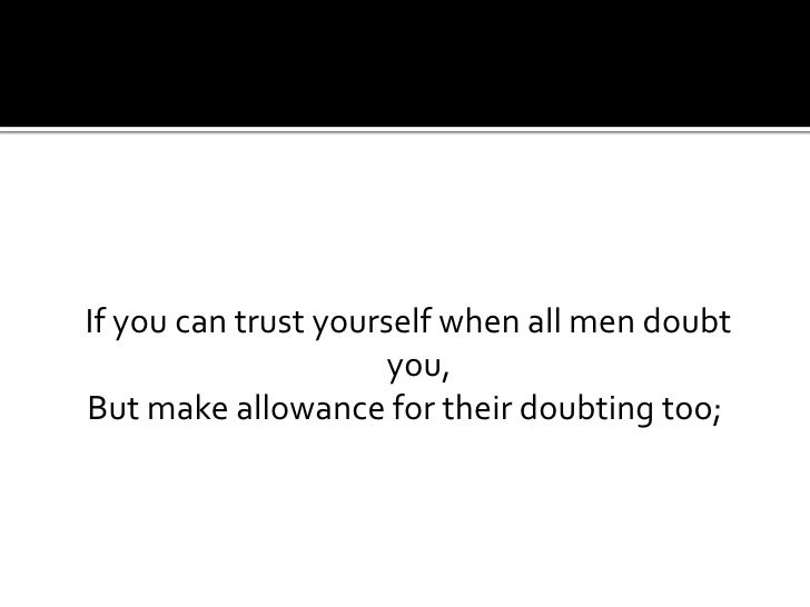 If by Rudyard Kipling