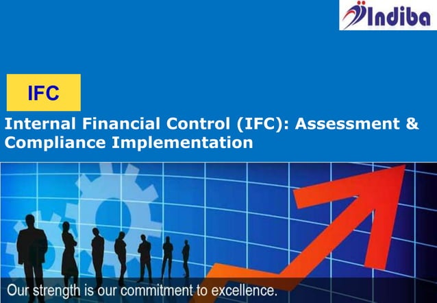 IFC - Internal Financial Control | PPTX | Business Utilities | Business