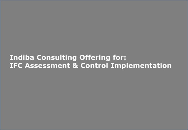 IFC - Internal Financial Control | PPTX | Business Utilities | Business