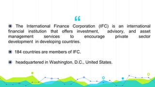 Ifc - International Finance Corporation | PPTX
