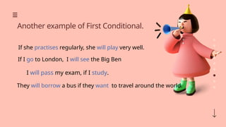 The Used of First Conditional : If Clause type 1 | PPTX