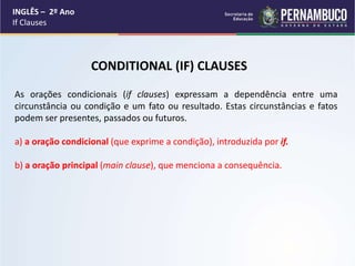 IF CLAUSES - Linguagens, Códigos e suas Tecnologias | PPTX