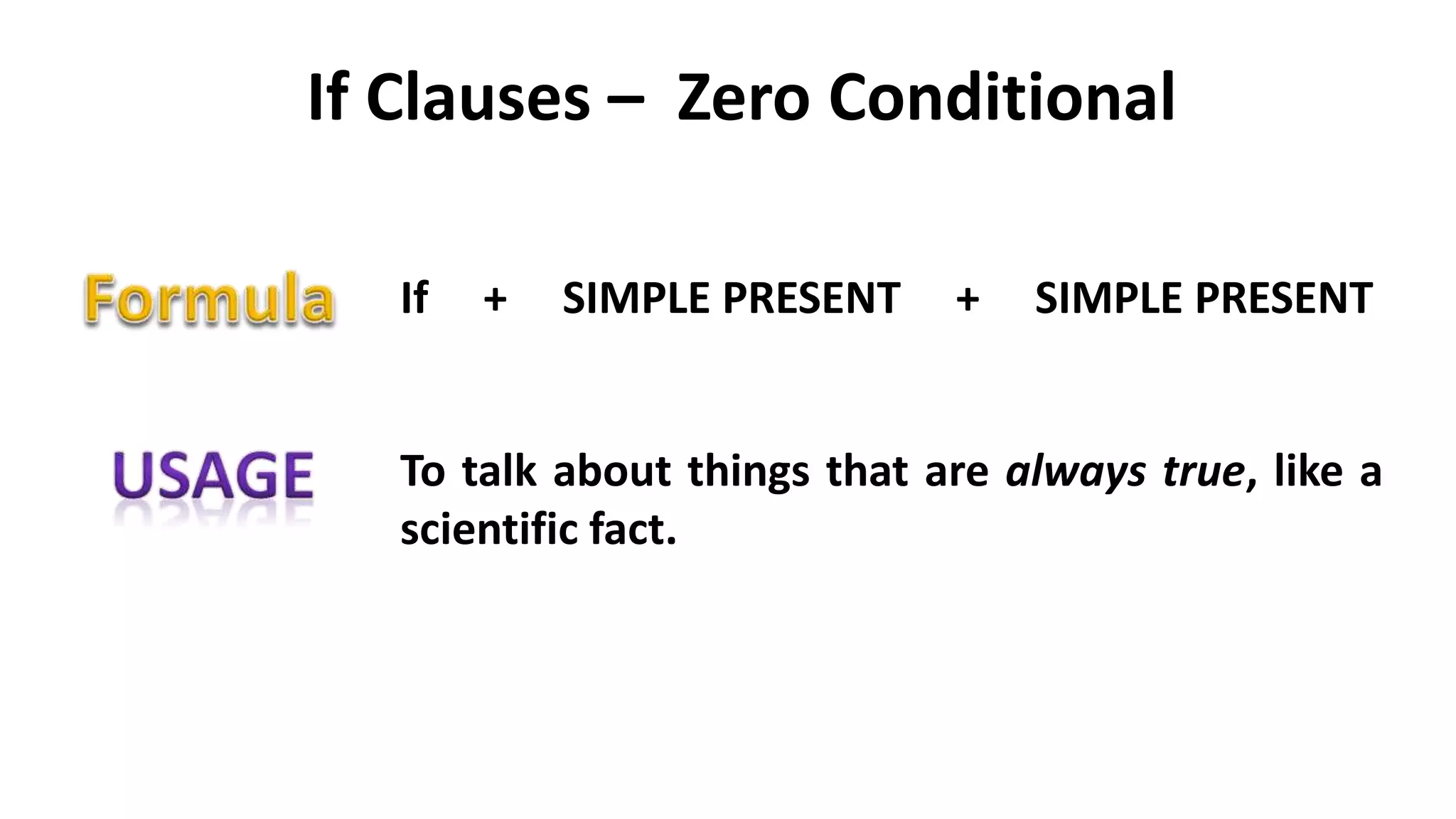If clauses part 1 (zero/First Conditional) | PPT
