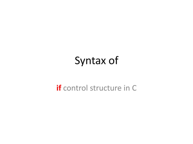 If control structure in c lnaguage | PPT