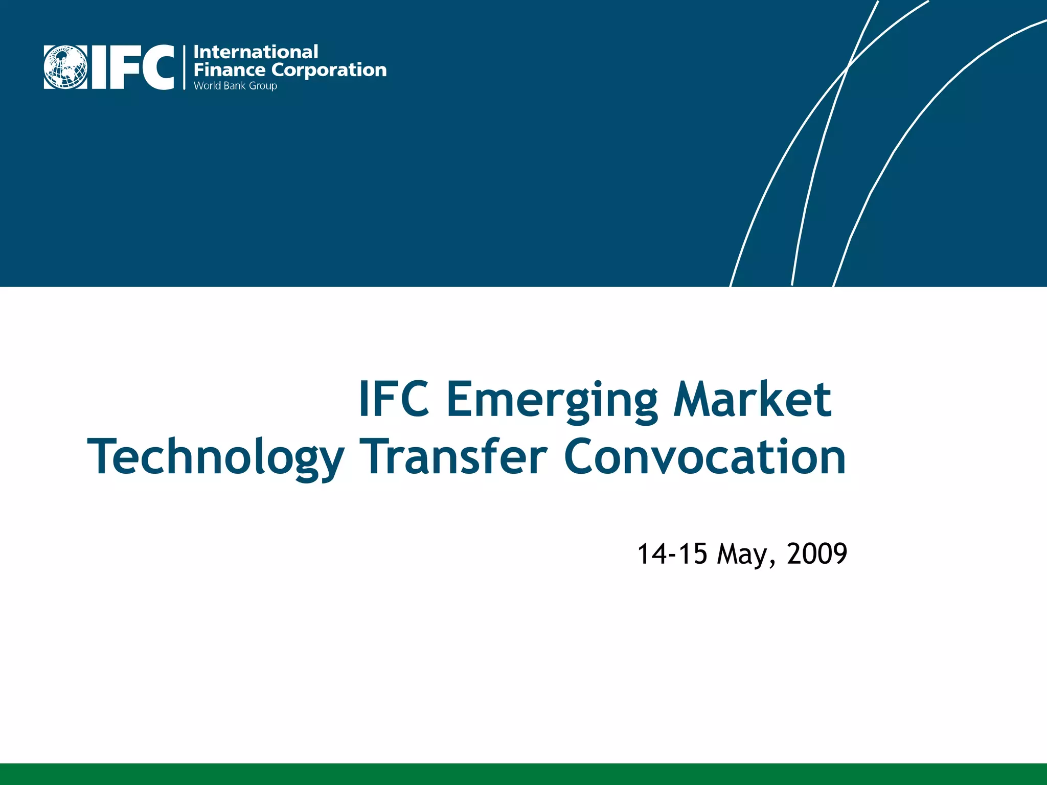 IFC Tech Transfer Facility | PPT
