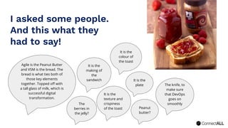 If DevOps is the jelly in a pb&j sandwich, what is vsm | PPT