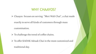 Marketing Project on Chaayos | PPTX