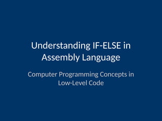 if_else_assembly_languahhhhhhhge_v3.pptx