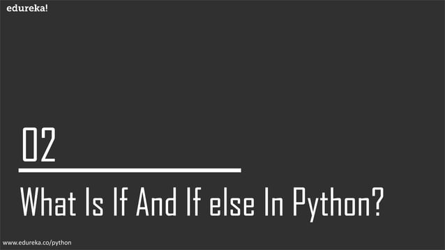 Python If Else If Else Statement In Python Edureka Pdf Programming Languages Computing