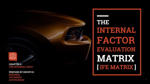 IFE Matrix Slide 2018 | PPTX