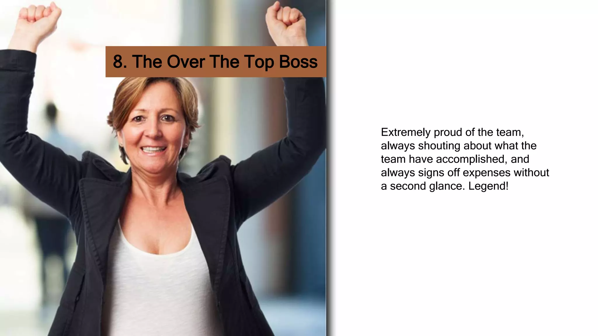 Ten Types of Bosses We Have All Encountered | PPT
