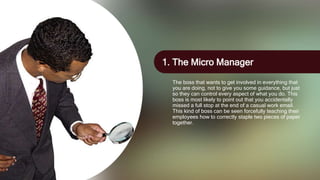 Ten Types of Bosses We Have All Encountered | PPT