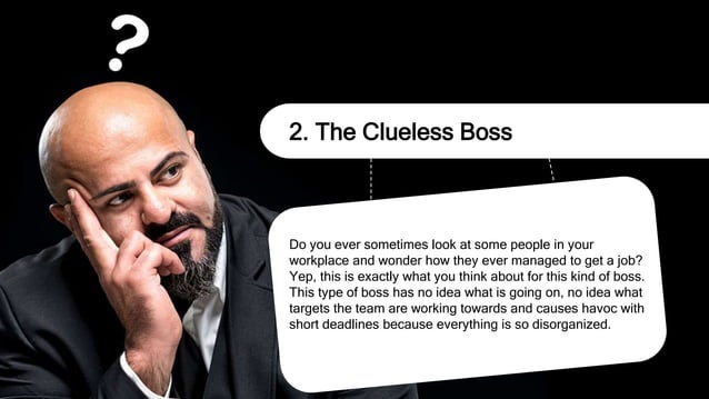 Ten Types of Bosses We Have All Encountered | PPT