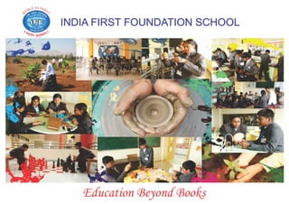 India First Foundation school brochure (IFF school) | PDF
