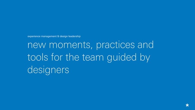 Design leadership and experience management | PPT