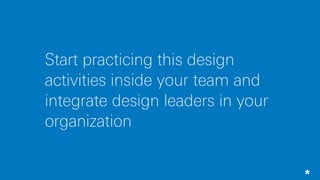 Design leadership and experience management | PPT