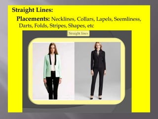 Elements and principal of design and application in fashion cloth | PPTX