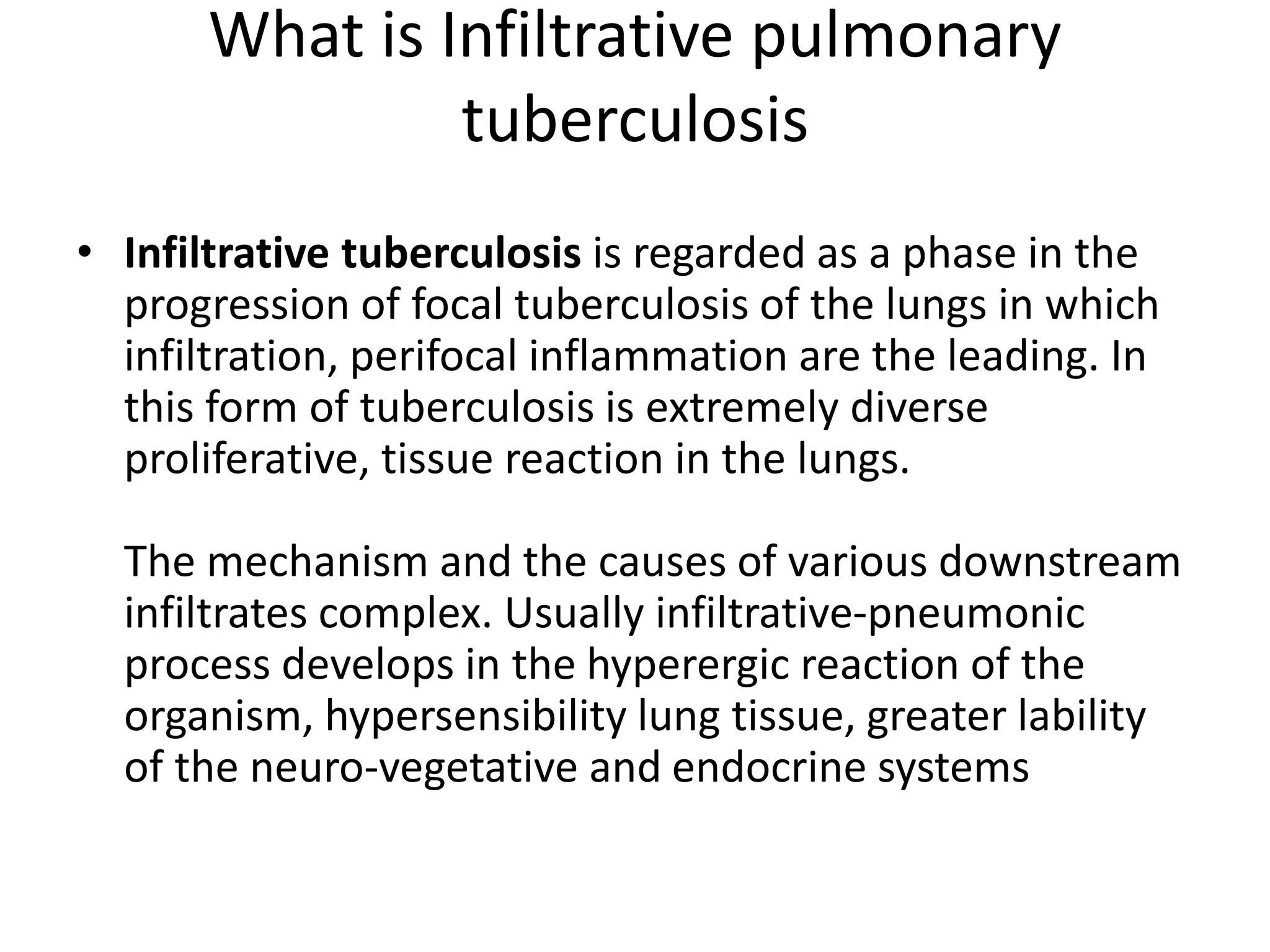 Ifiltrative tuberculosis | PPTX