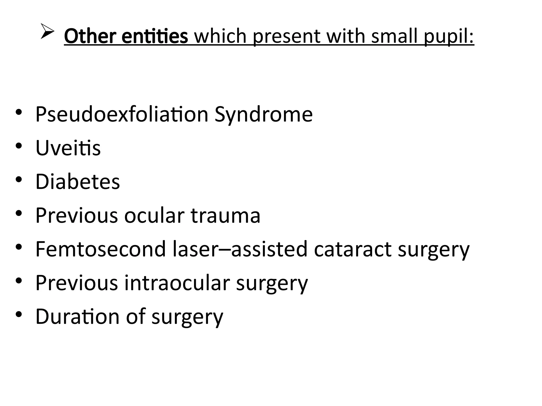 ifis and small pupil.pptxuyygbjjkkiiugfd | PPTX