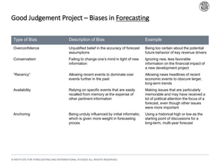 Judgement: Managing the Cognitive Factor to Improve the accuracy of ...