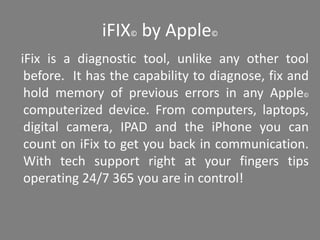 iFix by Apple - Team 1 | PPTX | Operating Systems | Computer Software and Applications