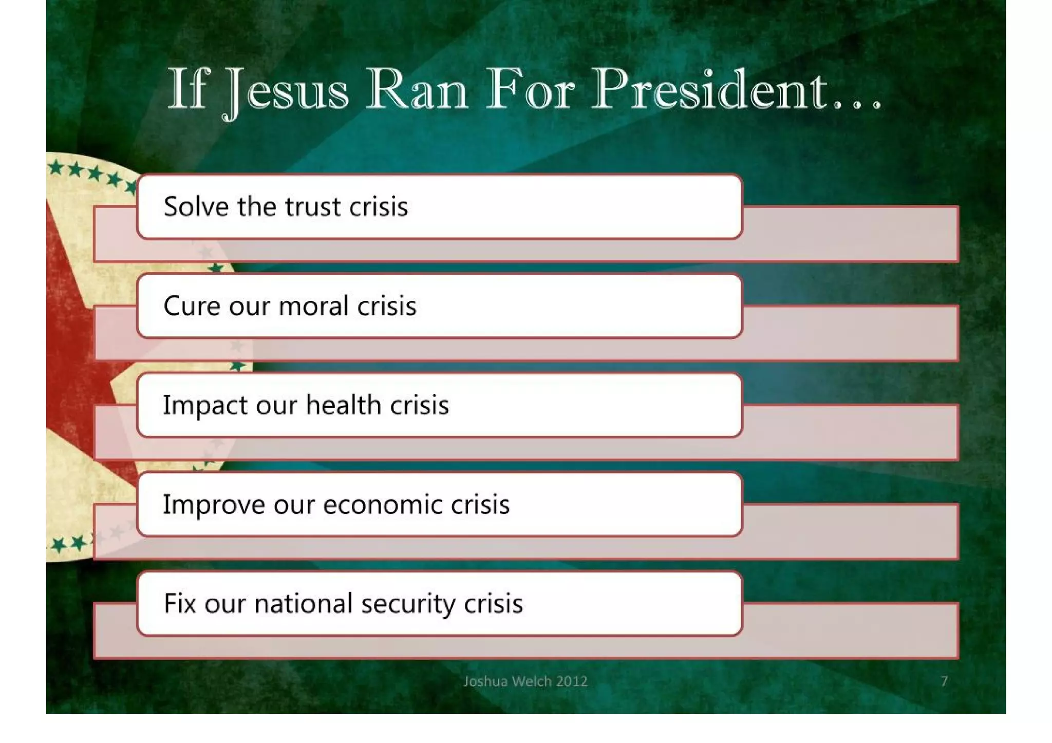 If Jesus Ran For President | PPT
