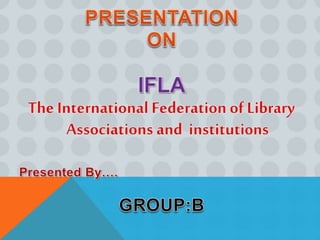 Ifla | PPTX