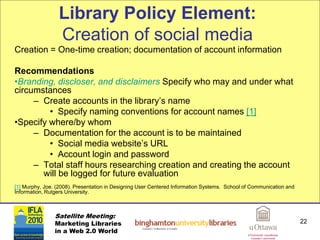 Staying Free from “Corporate Marketing Machines”: Library Policy for ...