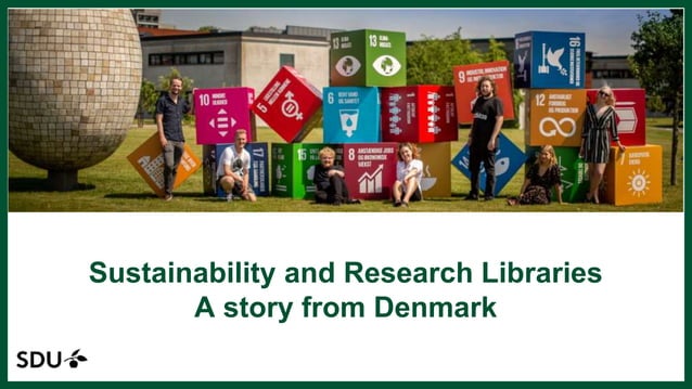IFLA ARL Webinar Series: The call to action - Academic libraries responses to the SDGs | PPT