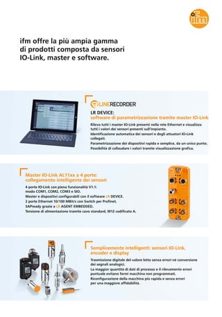 Il primo passo verso la rivoluzione industriale: soluzioni IO-Link di ...