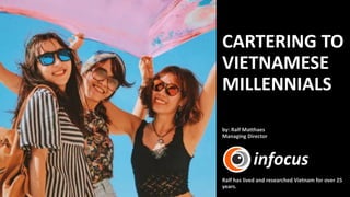 IFM Catering to Vietnamese Millennials | PPT