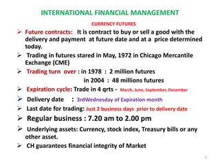 Ifm currency futures | PPT