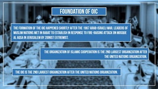 Introduction to OIC (Organization of Islamic Corporation) | PPTX