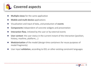 IFML - The interaction flow modeling language, the OMG standard for UI modeling. An intro | PPTX