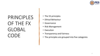 FX Global Code - Formation of a Single Global Code of Conduct for the ...