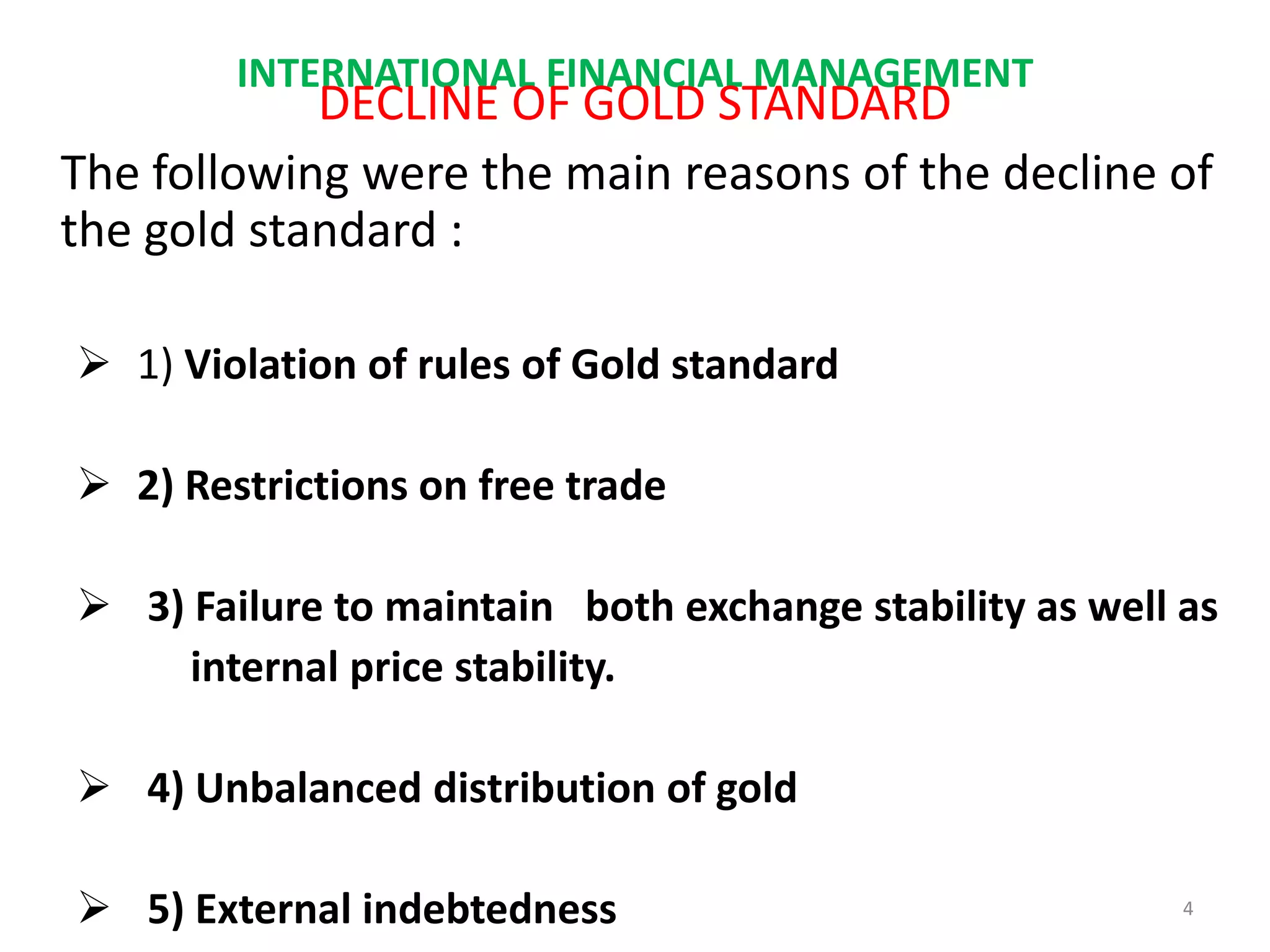Ifm reasons for decline of gold standard | PPT
