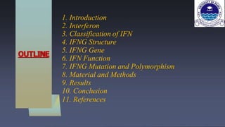 Bioinformatic analysis IFNG gene.pptx