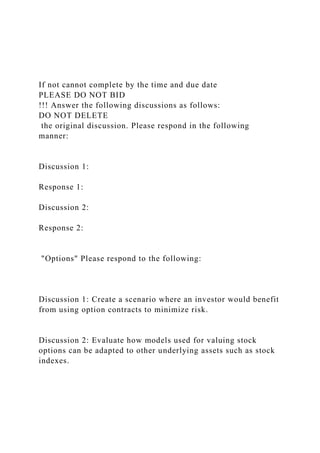 If not cannot complete by the time and due date PLEASE DO NO.docx