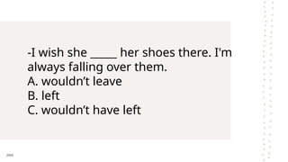 If Only-I wish exercises for b1 to b2 learners | PPTX